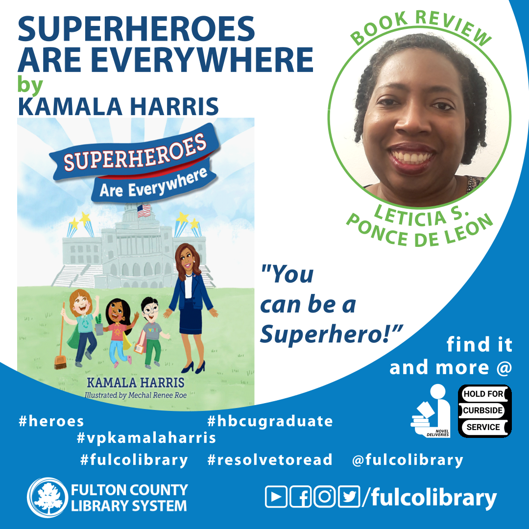 Book Review: Superheroes Are Everywhere by Kamala Harris | Fulton ...