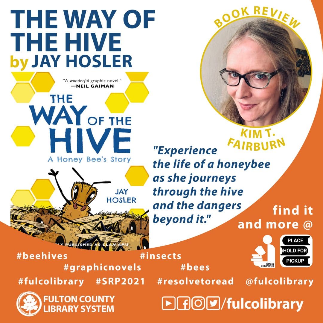 Graphic Novel Review: The Way of the Hive by Jay Hosler | Fulton County ...