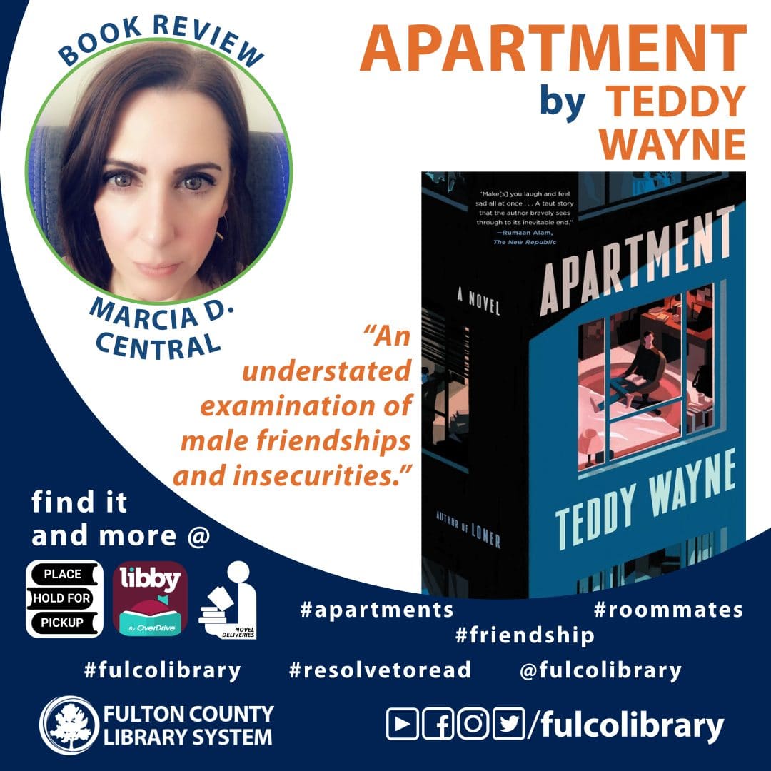 Book Review: Apartment by Teddy Wayne | Fulton County Library System