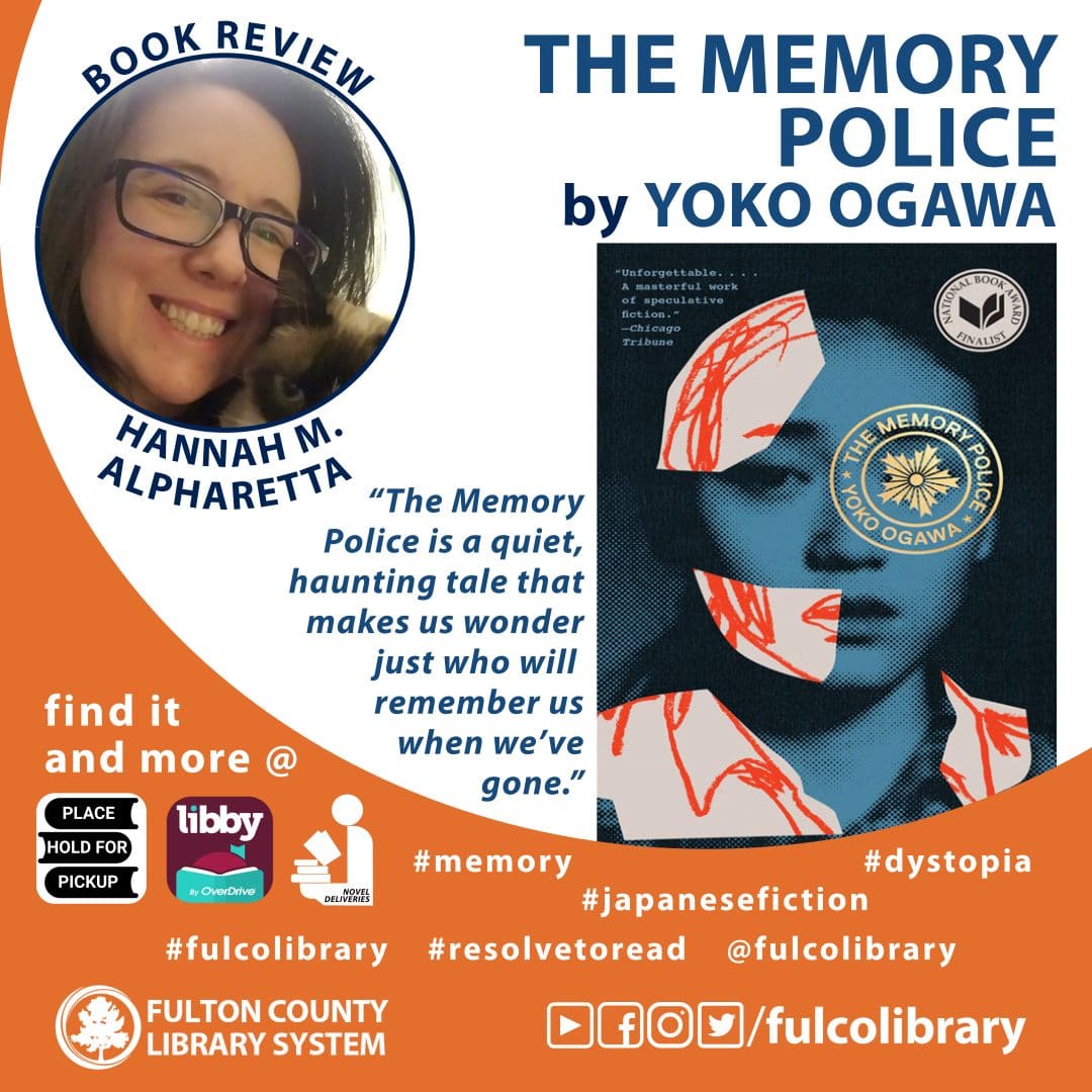 Book Review: The Memory Police by Yōko Ogawa | Fulton County Library System