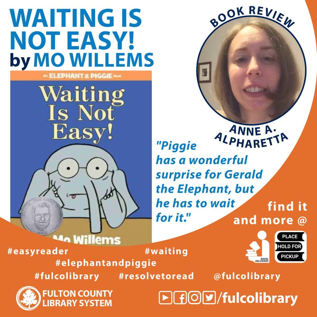 Picture Book Review: Waiting is Not Easy! by Mo Willems | Fulton County ...