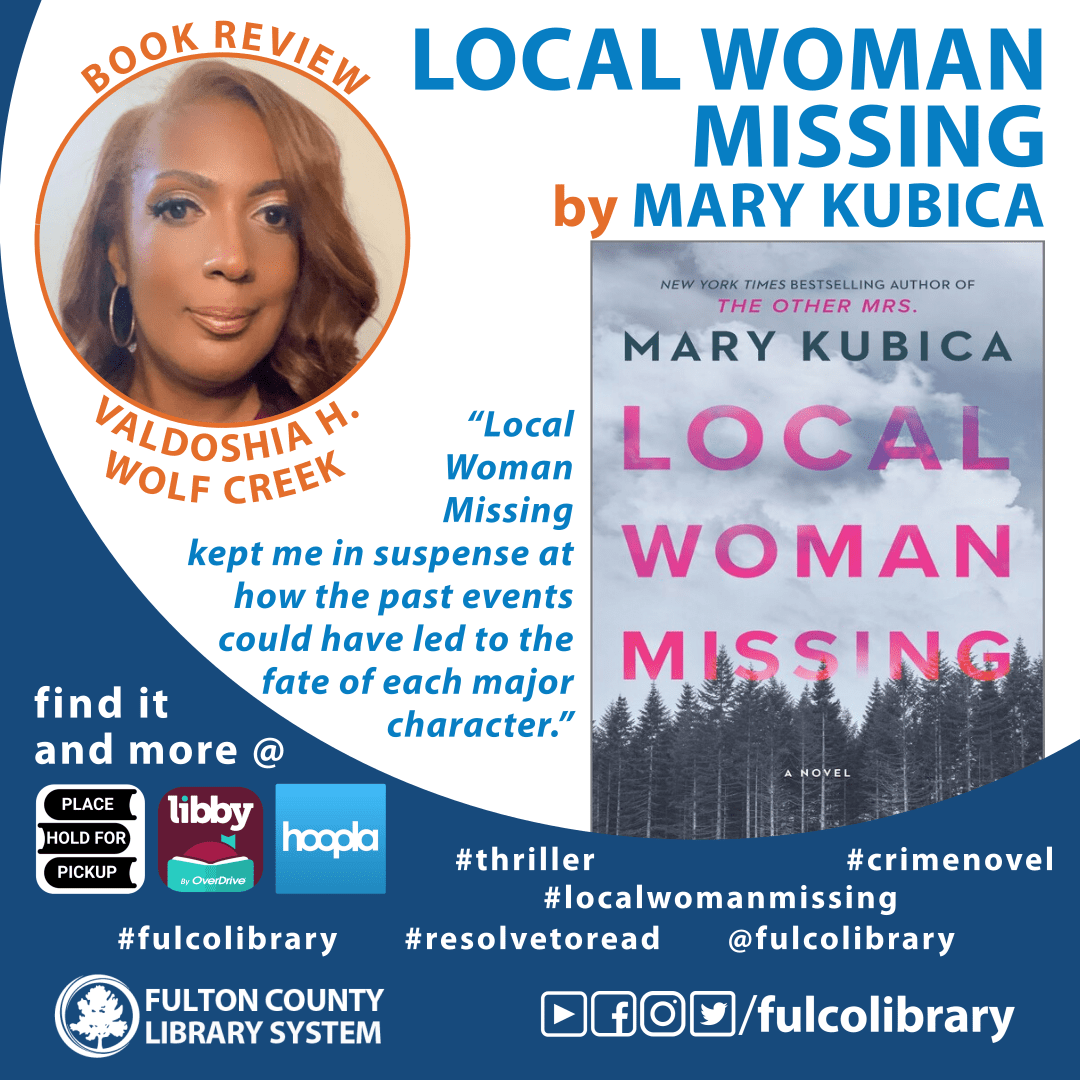 Book Review: Local Woman Missing by Mary Kubica | Fulton County Library ...