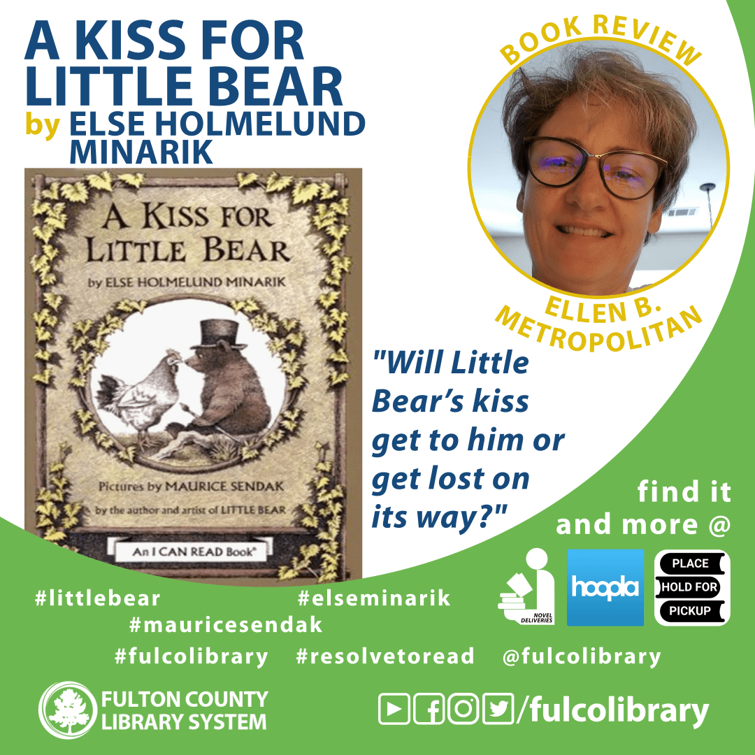 Book Review: A Kiss For Little Bear by Else Holmelund Minarik | Fulton ...