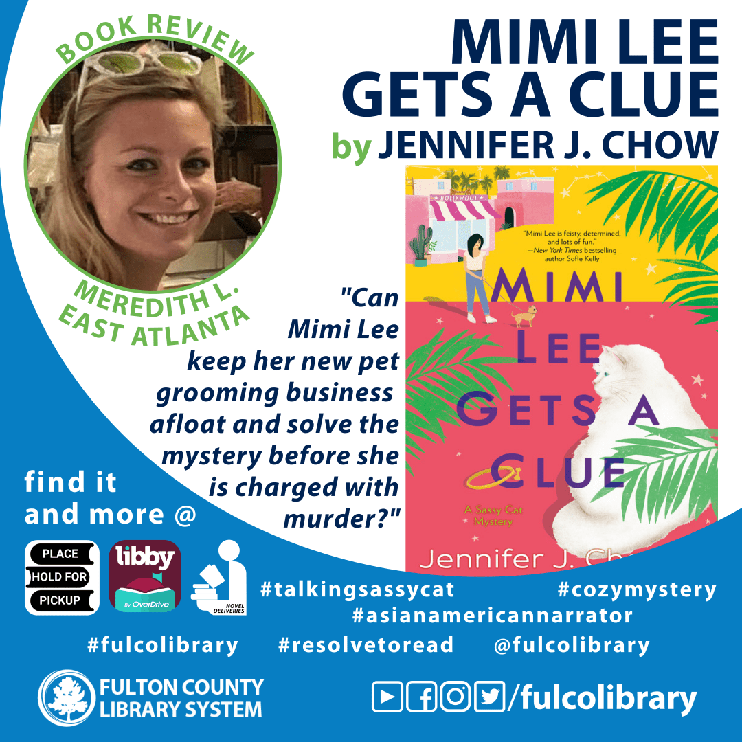 Book Review: Mimi Lee Gets A Clue by Jennifer J. Chow | Fulton County ...