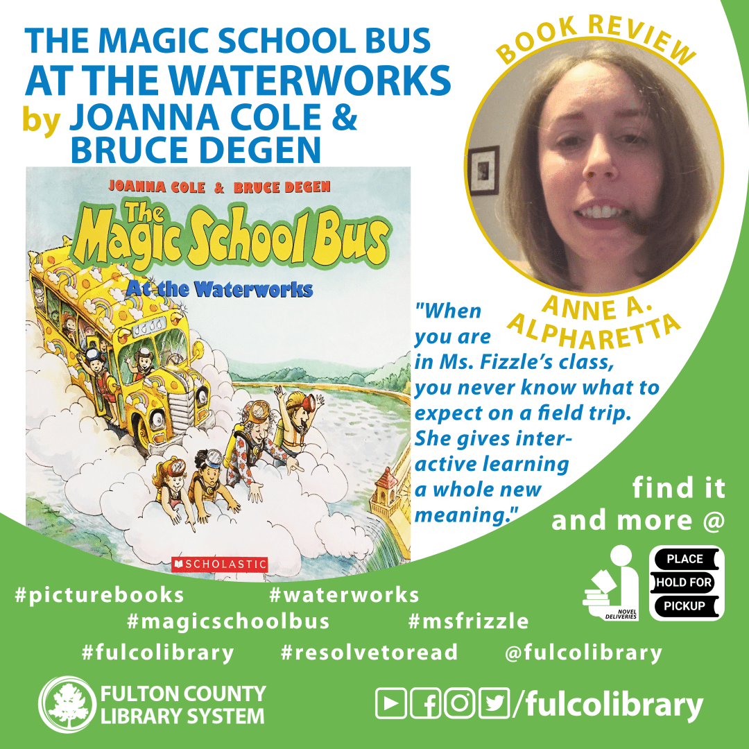 Picture Book Review: The Magic School Bus at the Waterworks by Jenna ...