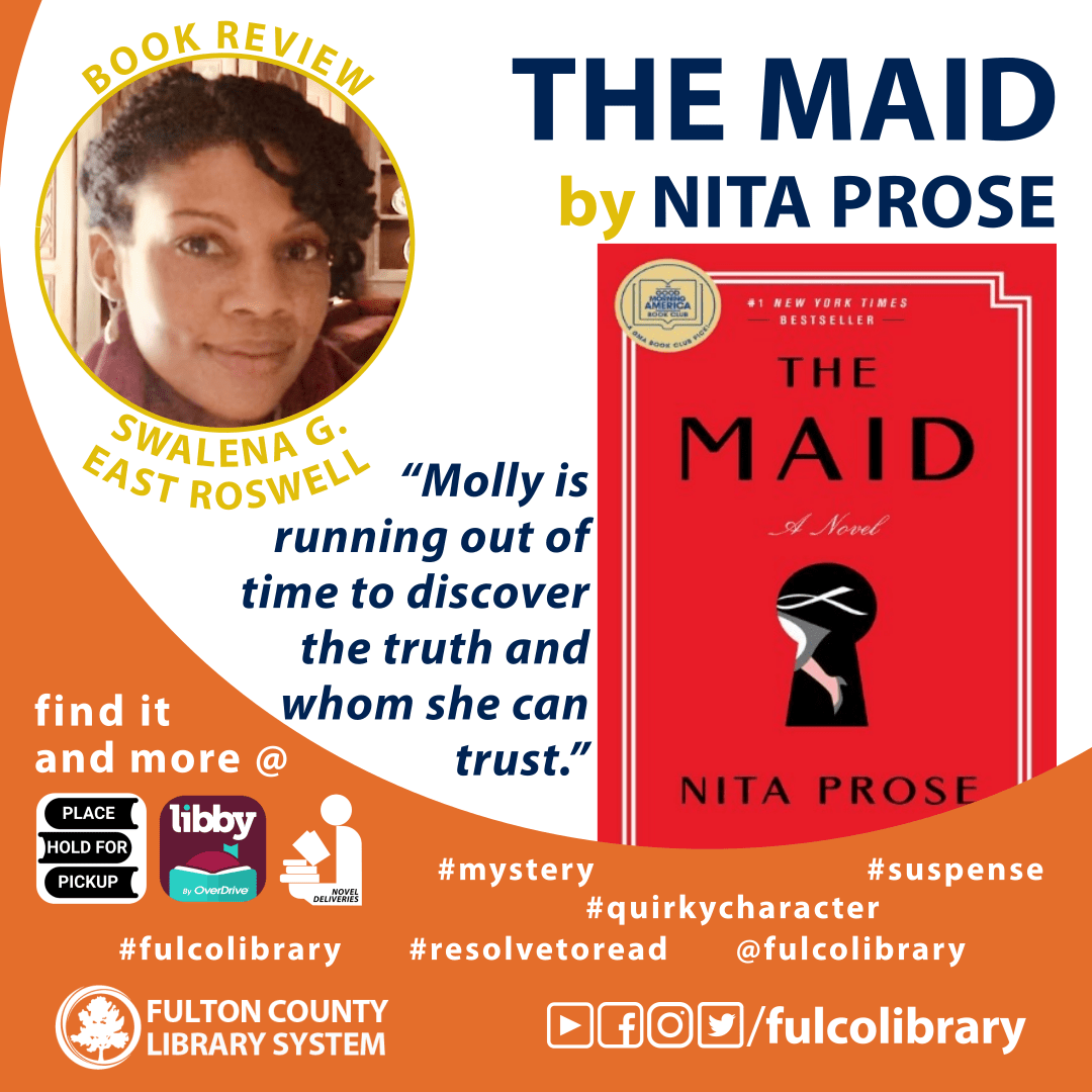 Book Review The Maid By Nita Prose Fulton County Library System