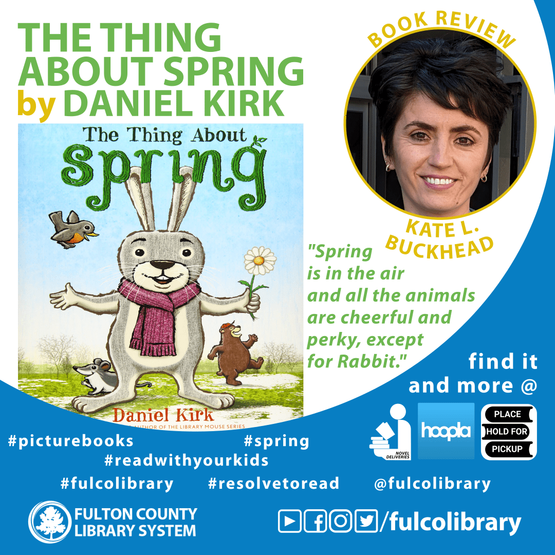 Picture Book Review: The Thing About Spring by Daniel Kirk | Fulton ...