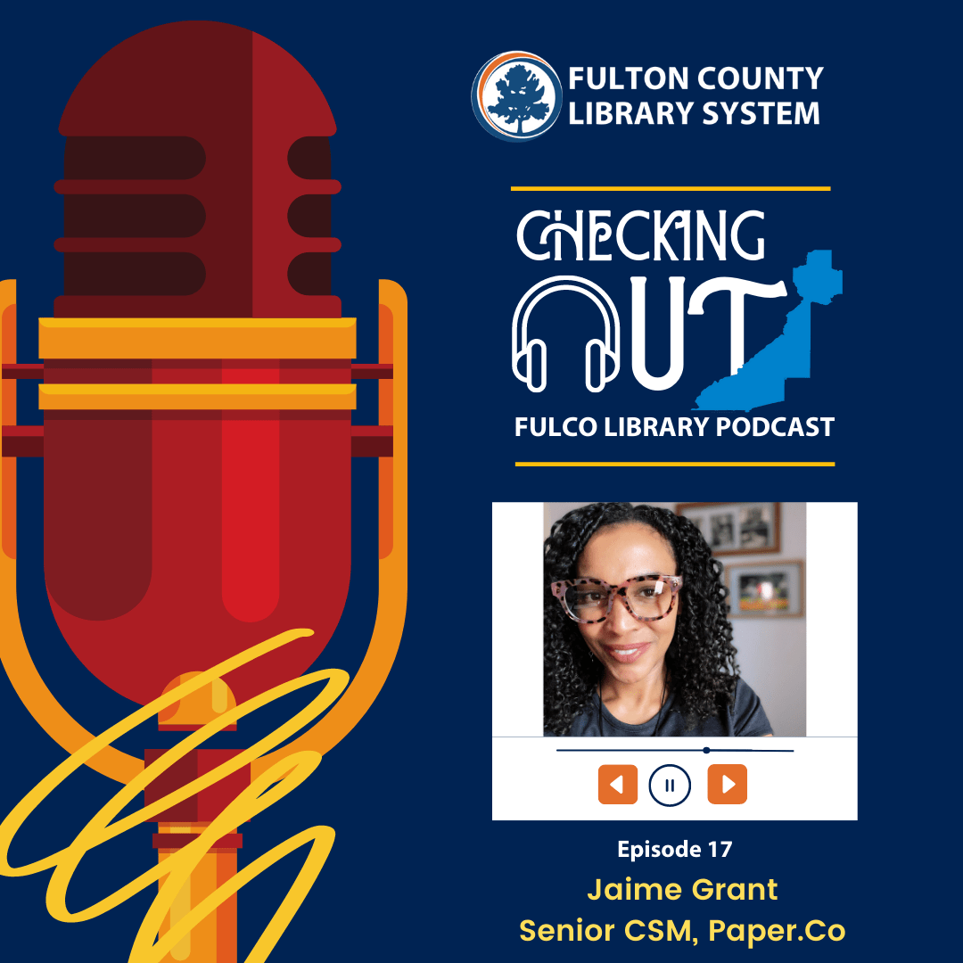 Checking Out FulcoLibrary s Podcast With Paper co s Jaime Grant checking-out-fulcolibrary-s-podcast-with-paper-co-s-jaime-grant