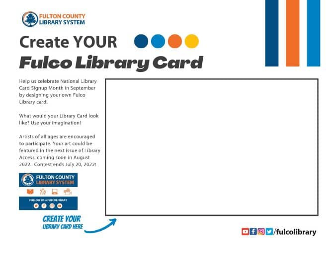 Redesign the FulcoLibrary Card for Library Card Signup Month | Fulton ...