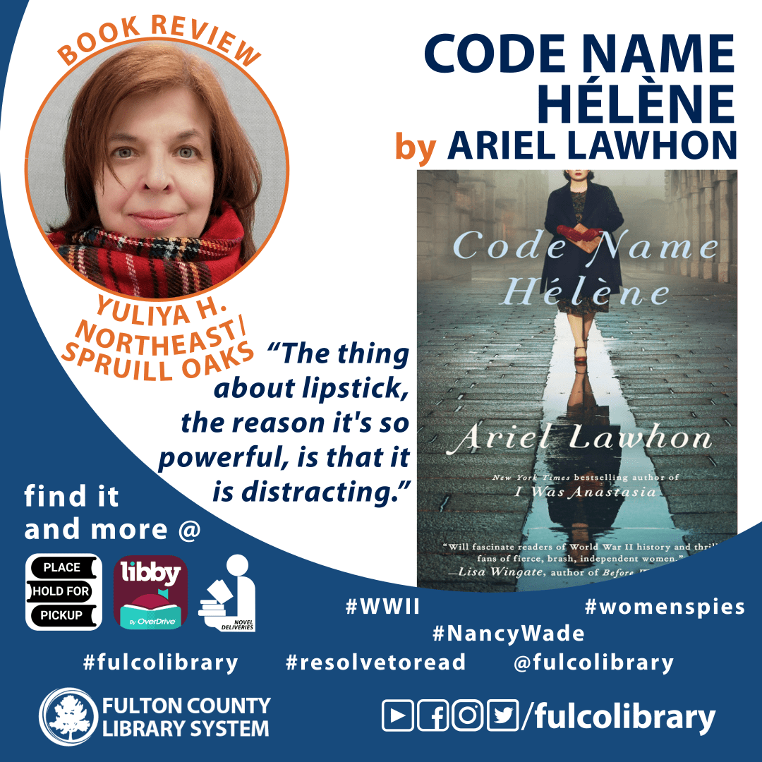 Book Review: Code Name Hélène by Ariel Lawhon | Fulton County Library ...