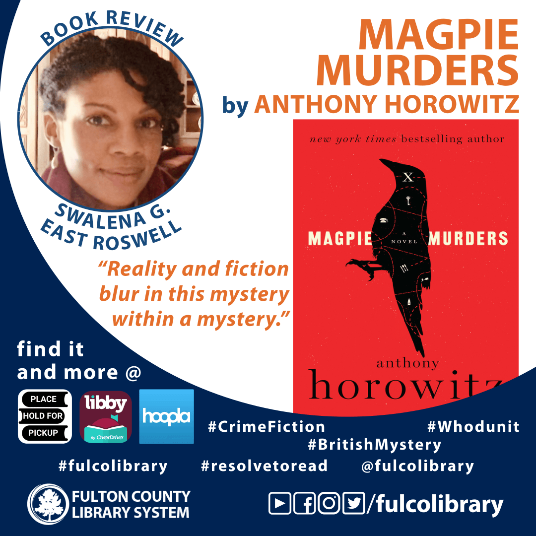 Book Review: Magpie Murders by Anthony Horowitz | Fulton County Library System