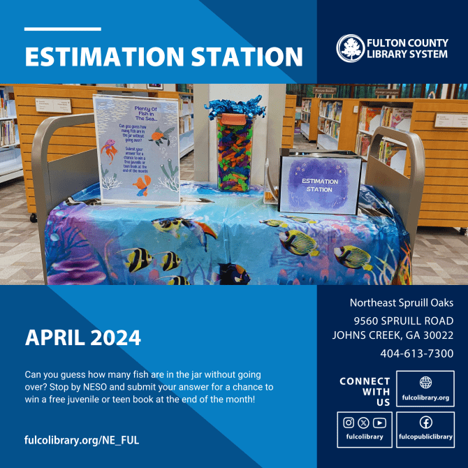 Estimation Station | Fulton County Library System
