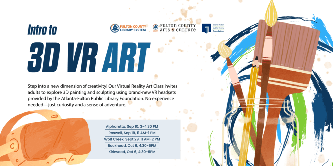 Step into creativity with Intro to 3D VR Art! | Fulton County Library ...